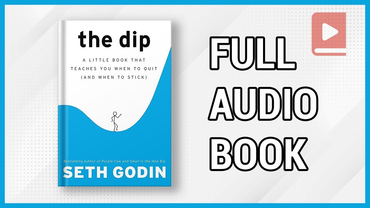 The Dip By Seth Godin | Full Audiobook - EduExprés™