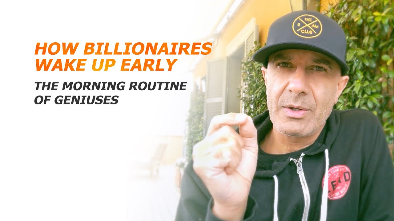 How Billionaires Wake Up Early | The Morning Routine Of Geniuses ...